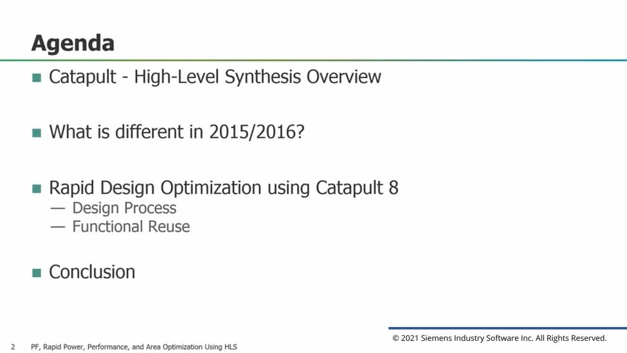 Rapid Power, Performance, & Area Optimization Using HLS | Siemens Software Rapid Power, Performance, & Area Optimization Using HLS | Siemens Software