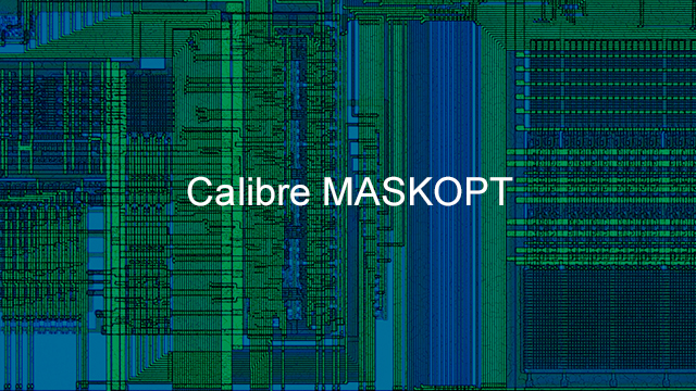 Calibre Mask Data Preparation | Siemens Software