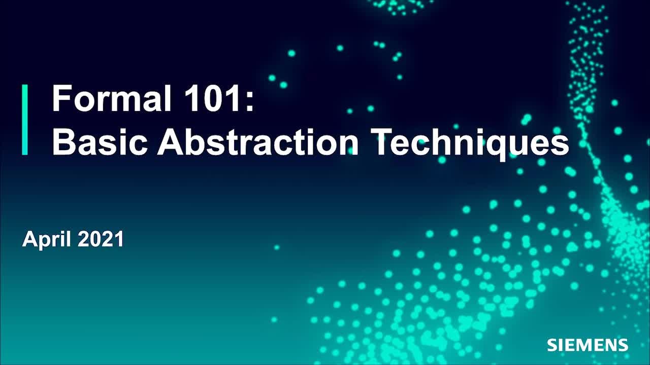 Formal 101 Basic Abstraction Techniques Siemens Software